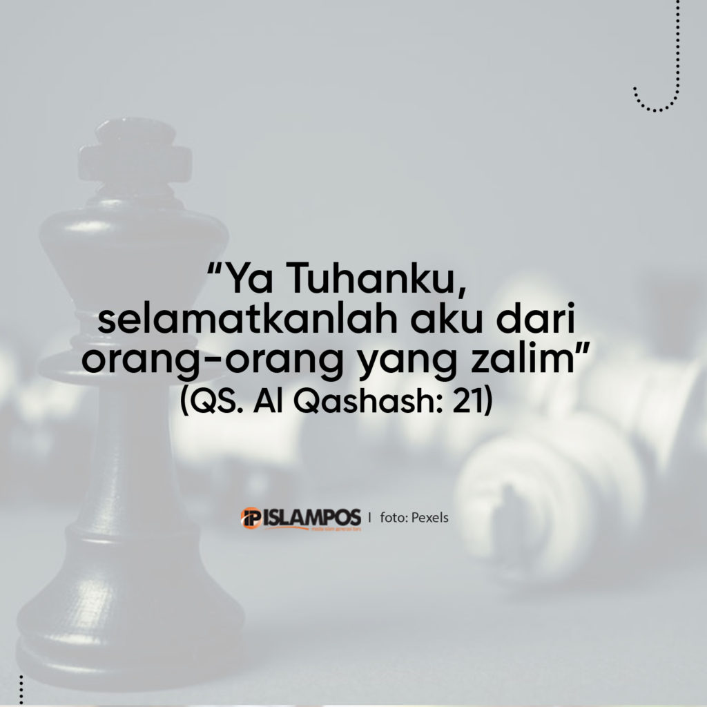 Selamatkan Aku Dari Orang-orang Dzalim - Islampos