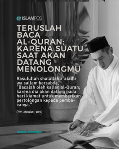 6 Cara Berinteraksi Dengan Al-Quran - Islampos